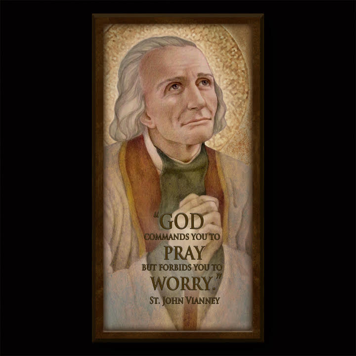 St. John Vianney Inspirational Plaque - Portraits of Saints