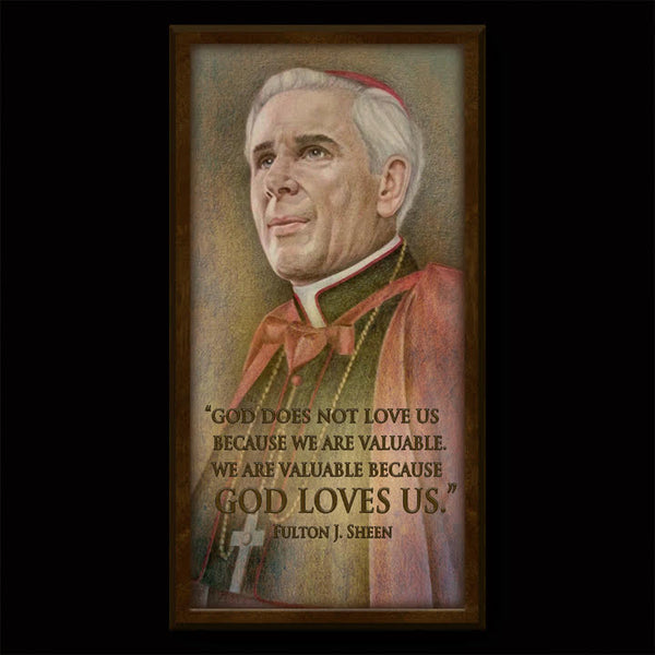 Bishop Fulton Sheen Inspirational Plaque - Portraits of Saints